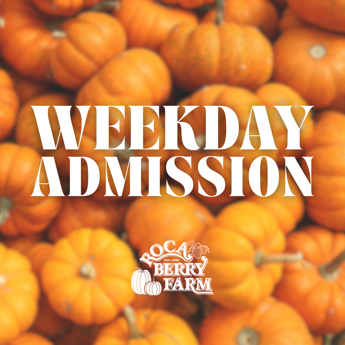 Hours and Pricing - Best Farms Near Me | Roca Berry Farm